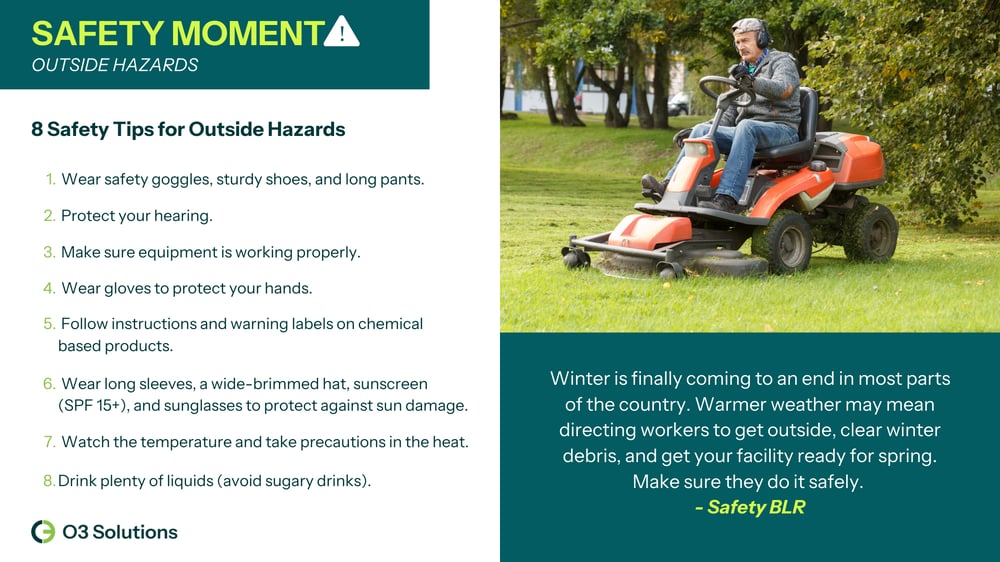 Safety Moment: Outside Hazards